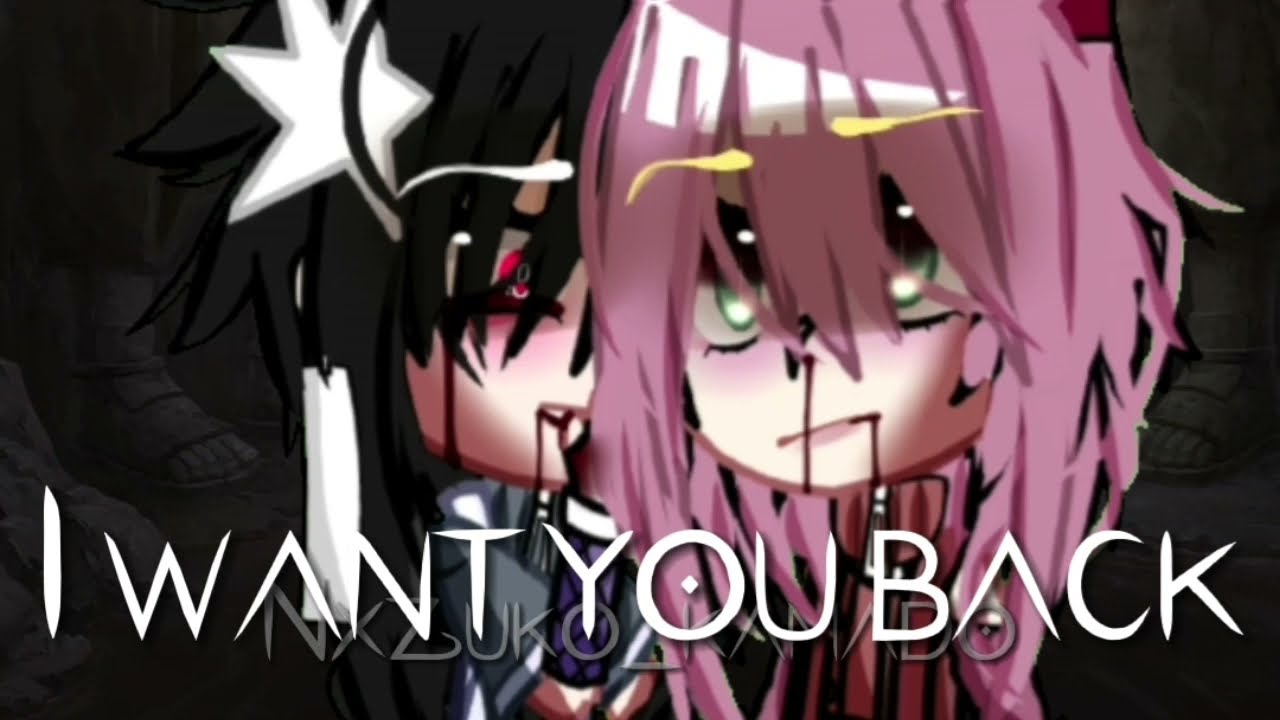 I want you back~ (+12?)sasusaku meme //not og// - YouTube