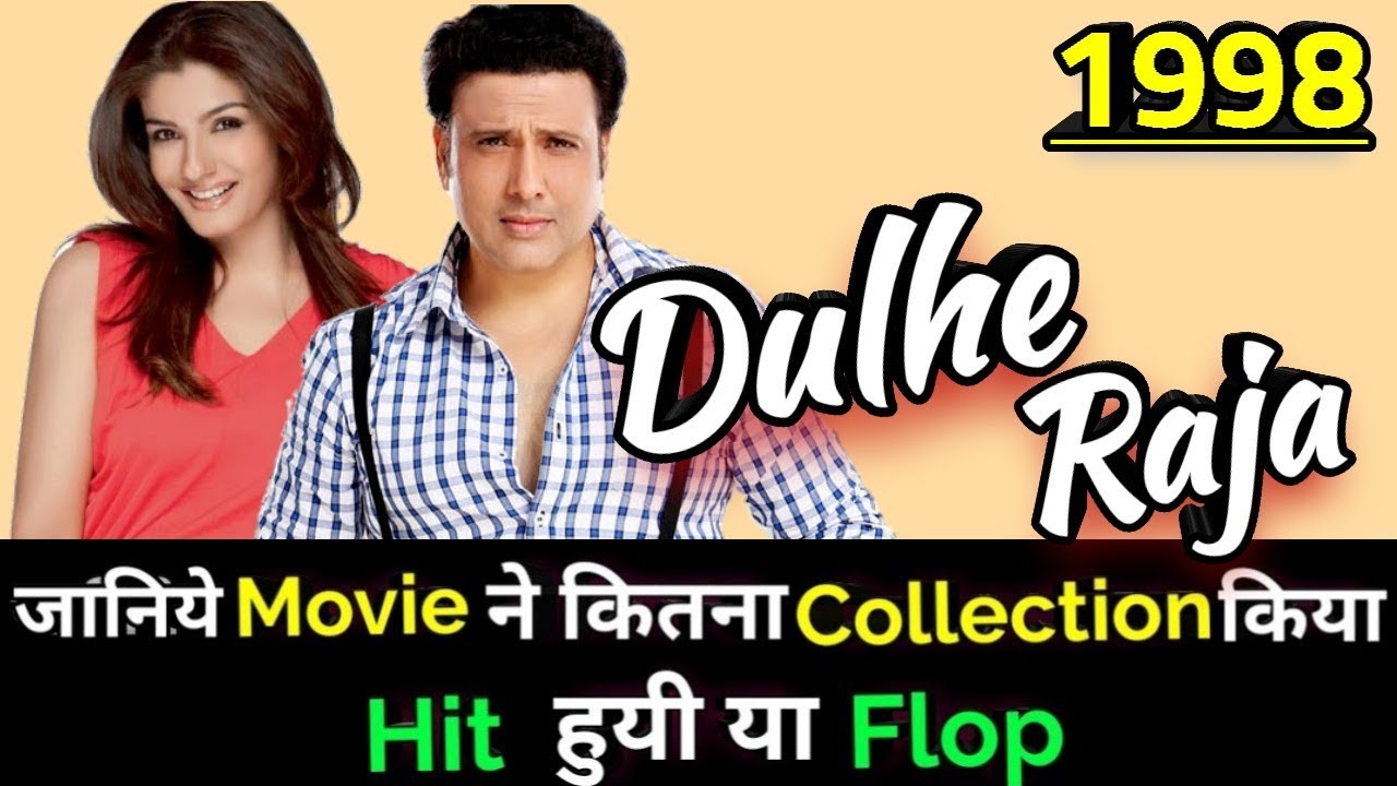 Govinda DULHE RAJA 1998 Bollywood Movie Lifetime WorldWide Box Office ...