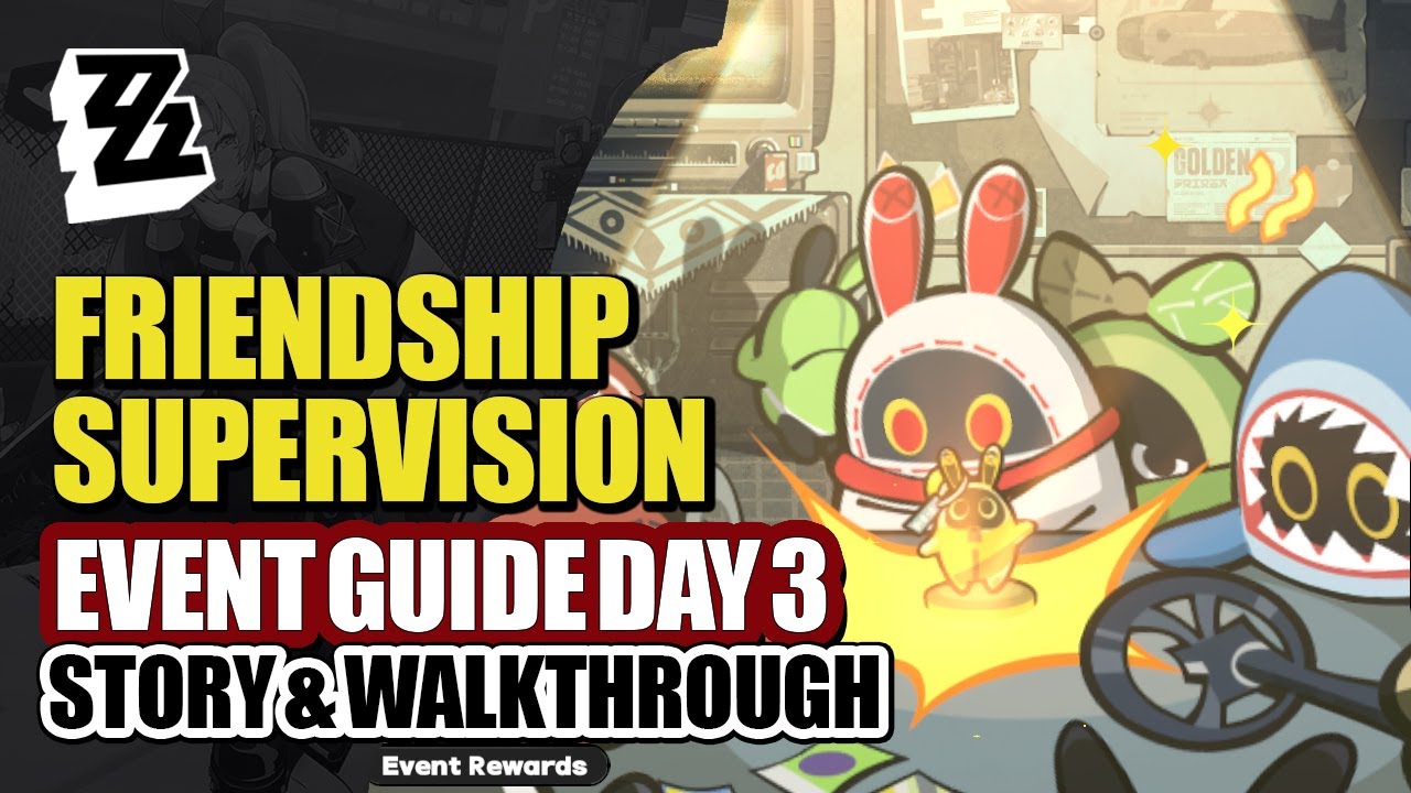 Friendship Supervision Event Guide Day 3 | Golden Bangboo Ambush ...