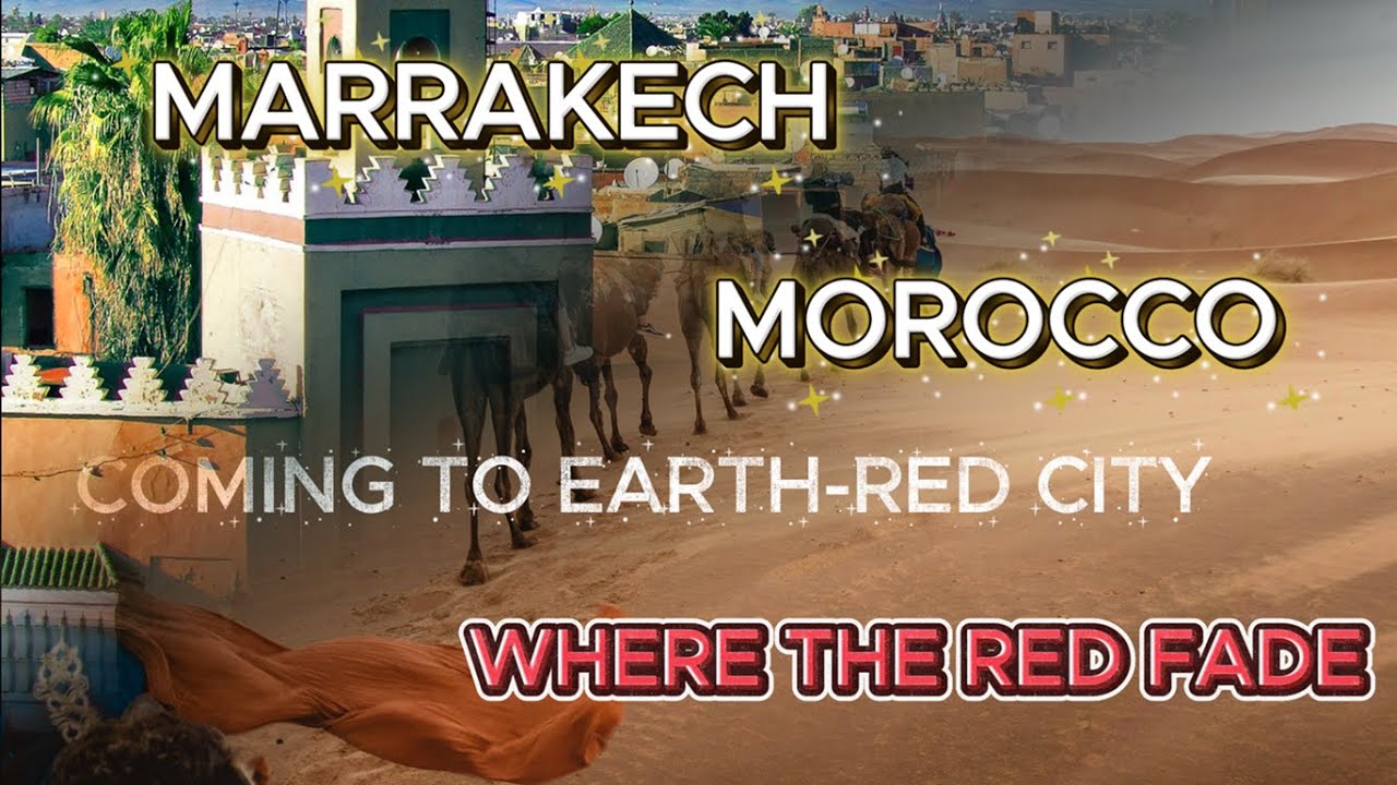 Marrakech, Morocco: Earth-Red City in Three Visions | Protanopia ...