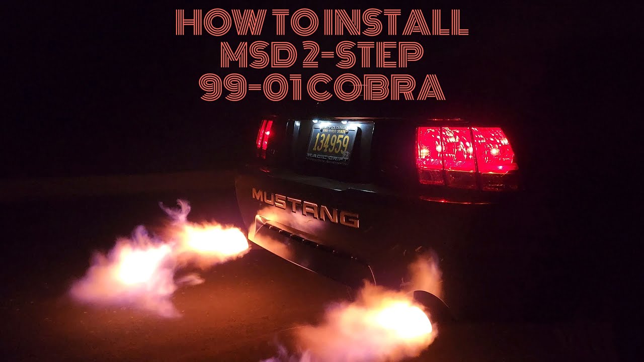 HOW TO INSTALL MSD 2-STEP 99-01 COBRA MUSTANG - YouTube