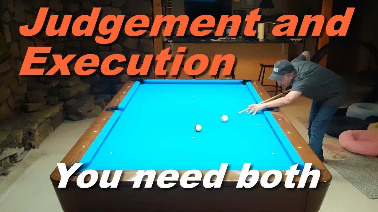 Judgement and Execution in Pool (you need both) - YouTube