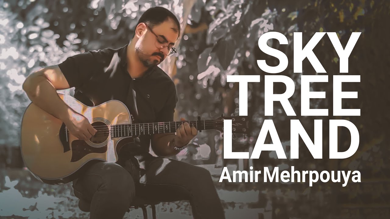 Amir Mehrpouya - Sky, Tree, Land - YouTube