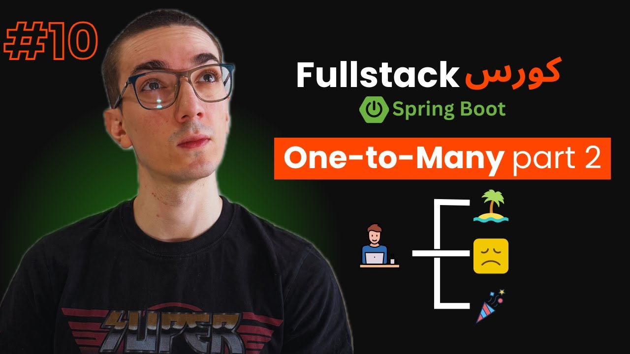 كورس Spring Boot Fullstack - شرح علاقة Many-to-One بالتفصيل | تعلم ...