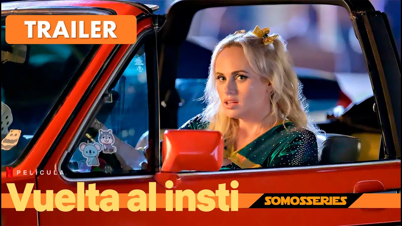 Vuelta al Insti - Senior Year Netflix Tráiler Español Película 2022 ...