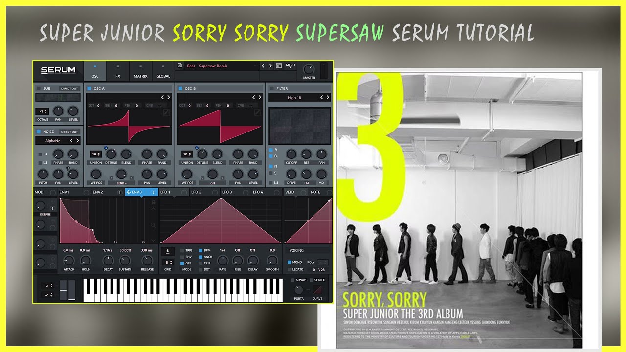 [Serum Tutorial]How to Remake SUPER JUNIOR - SORRY SORRY Supersaw Synth - YouTube