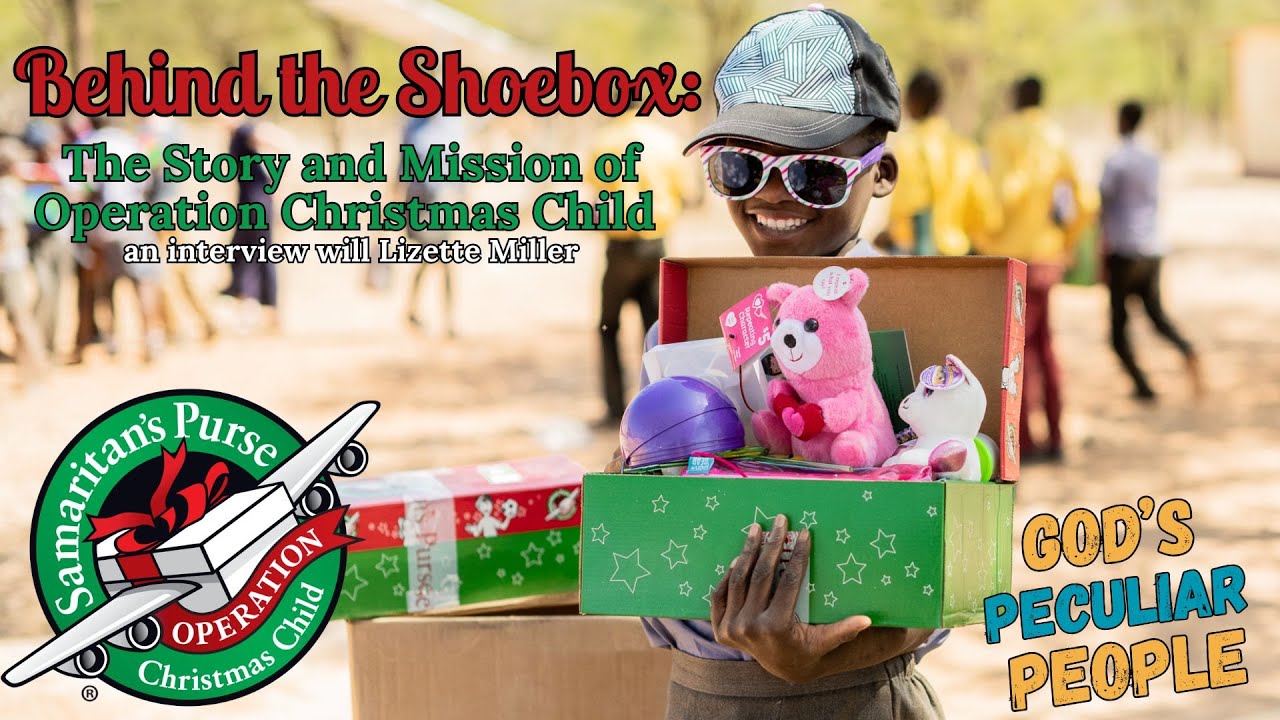 Behind the Shoebox: The Story and Mission of Operation Christmas Child ...