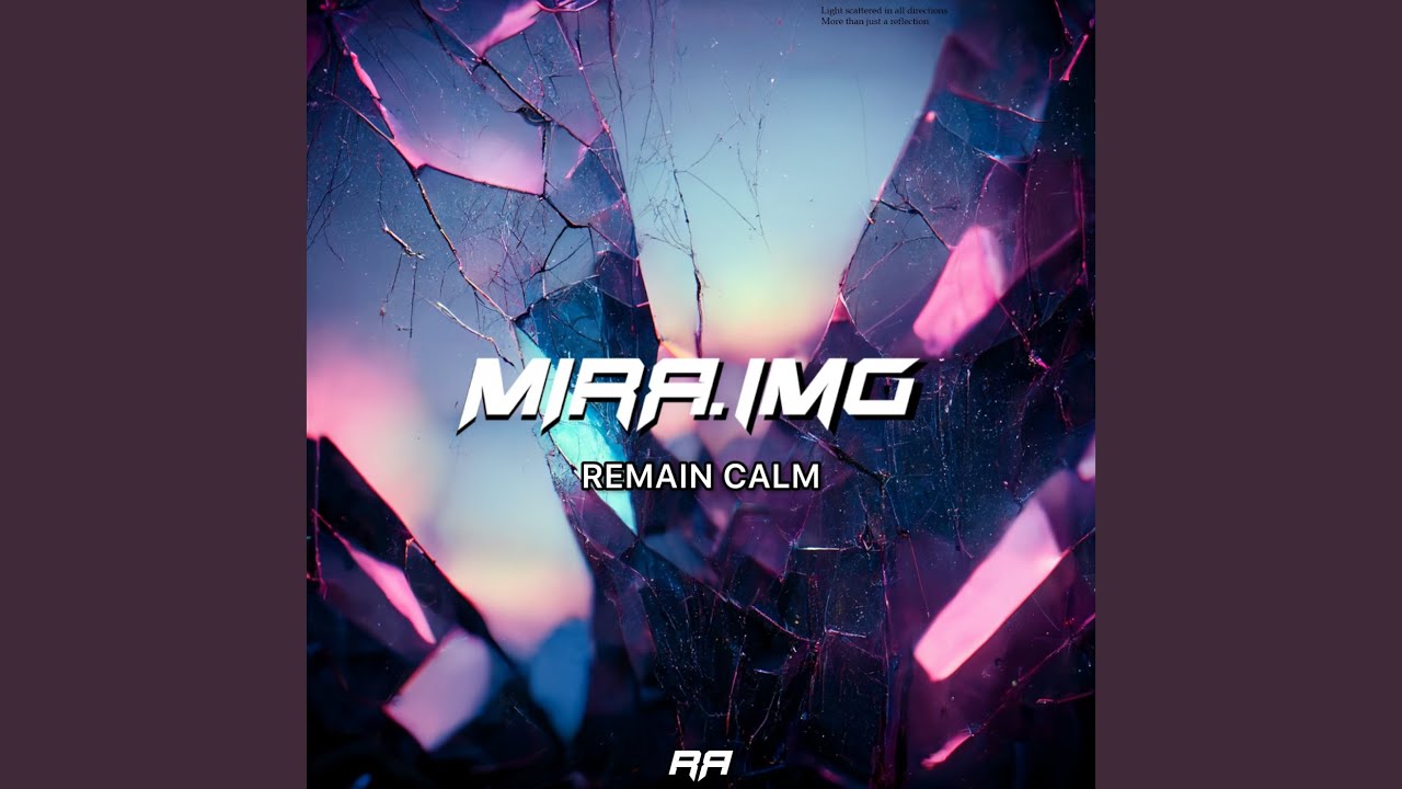Remain Calm - YouTube