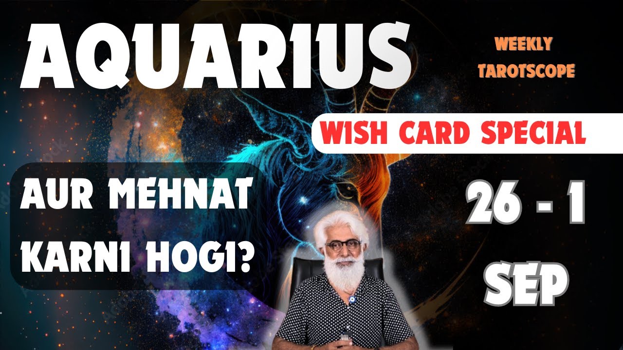 Aquarius Horoscope Weekly | 26 Aug - 1 Sep | Tarot Scope Reading ...