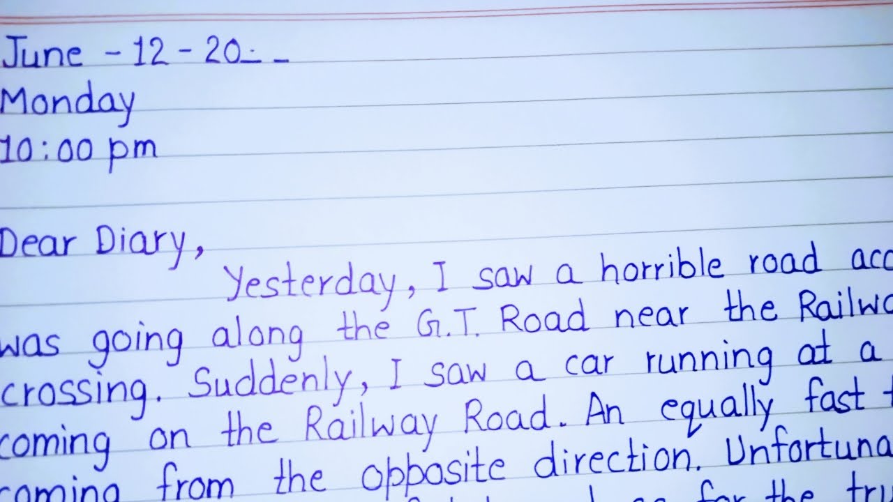 Write A Diary Entry On Road Accident Diary Entry In English How write-a-diary-entry-on-road-accident-diary-entry-in-english-how
