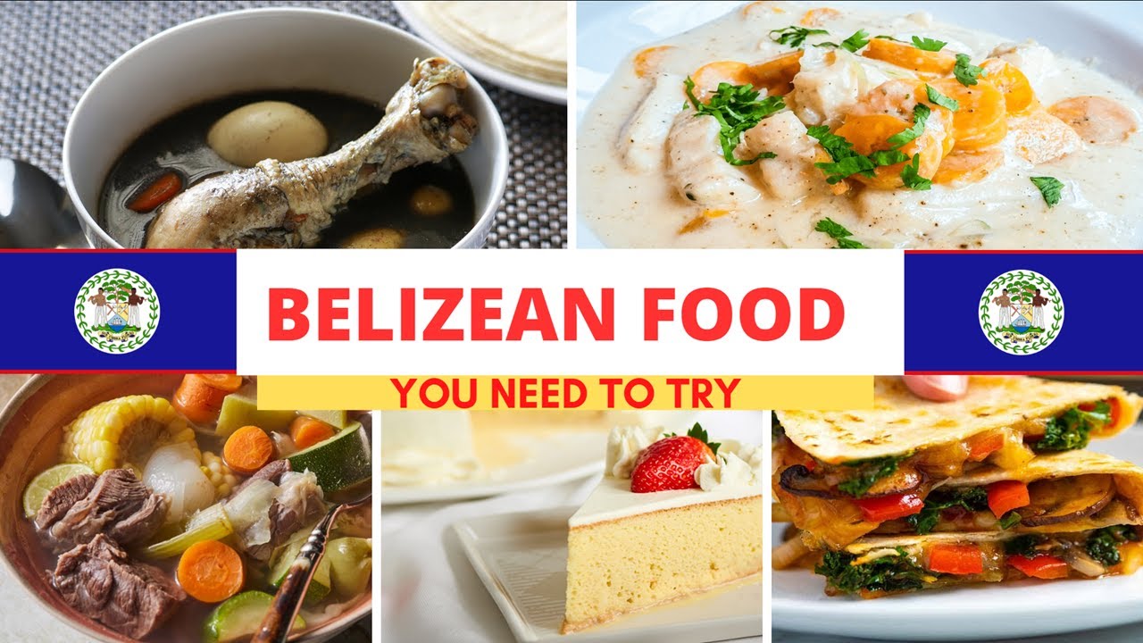 Belize Food | 🇧🇿 | Top Traditional Belizean Foods | Belizean Cuisine ...