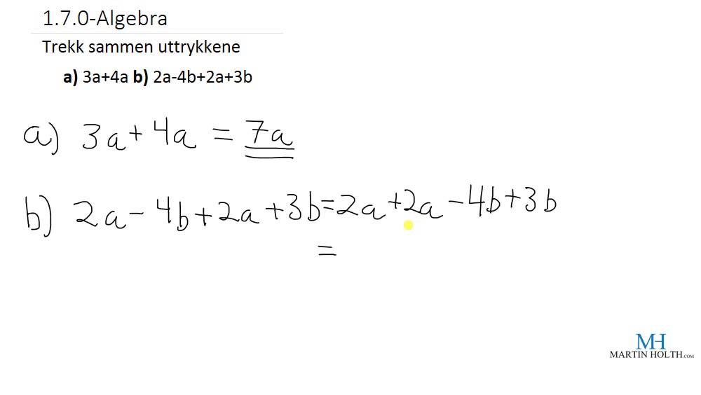 Matematikk 1P- Algebra trekk sammen - 1.7.0 - YouTube