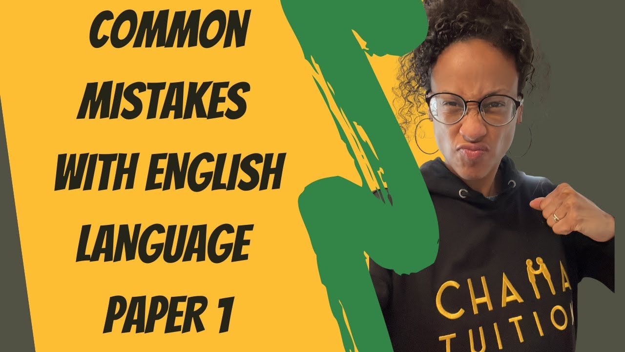 Top 5 Common Mistakes Made For English Language Paper 1 | GCSE English ...