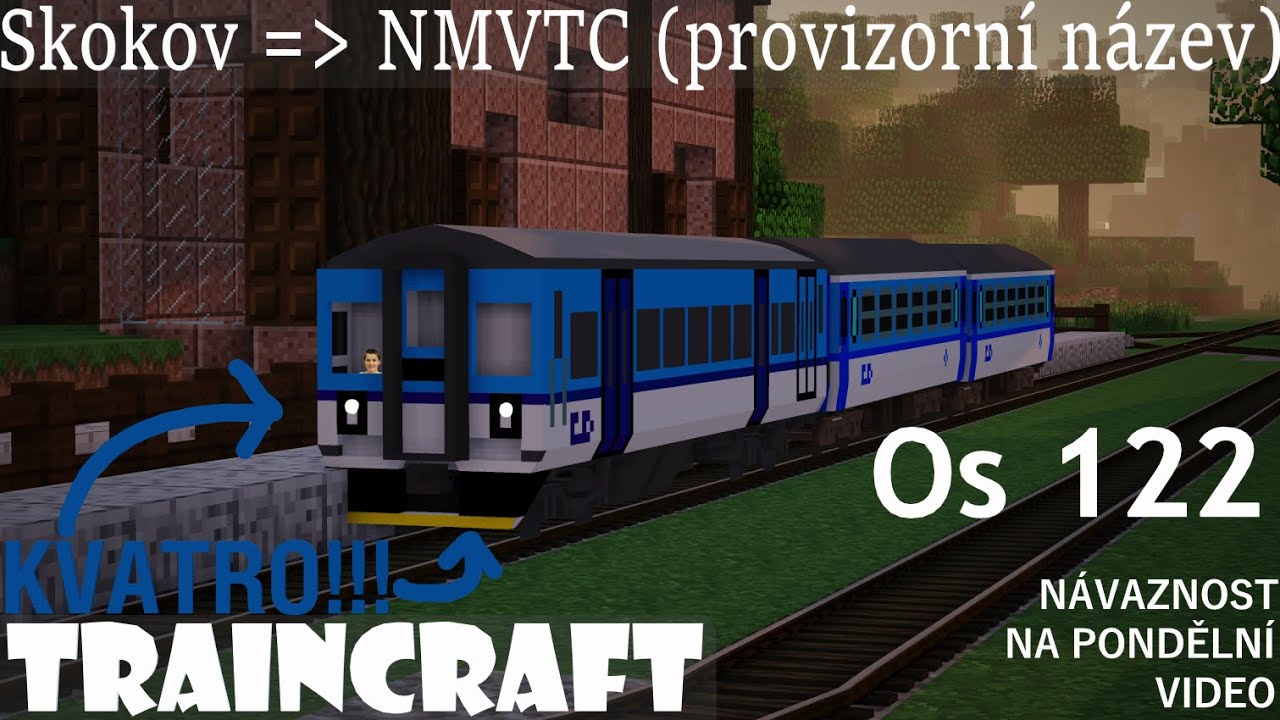Traincraft Os 122 Skokov Nejhezčí Město V Traincraftu Na Serveru S Kvatrem Youtube