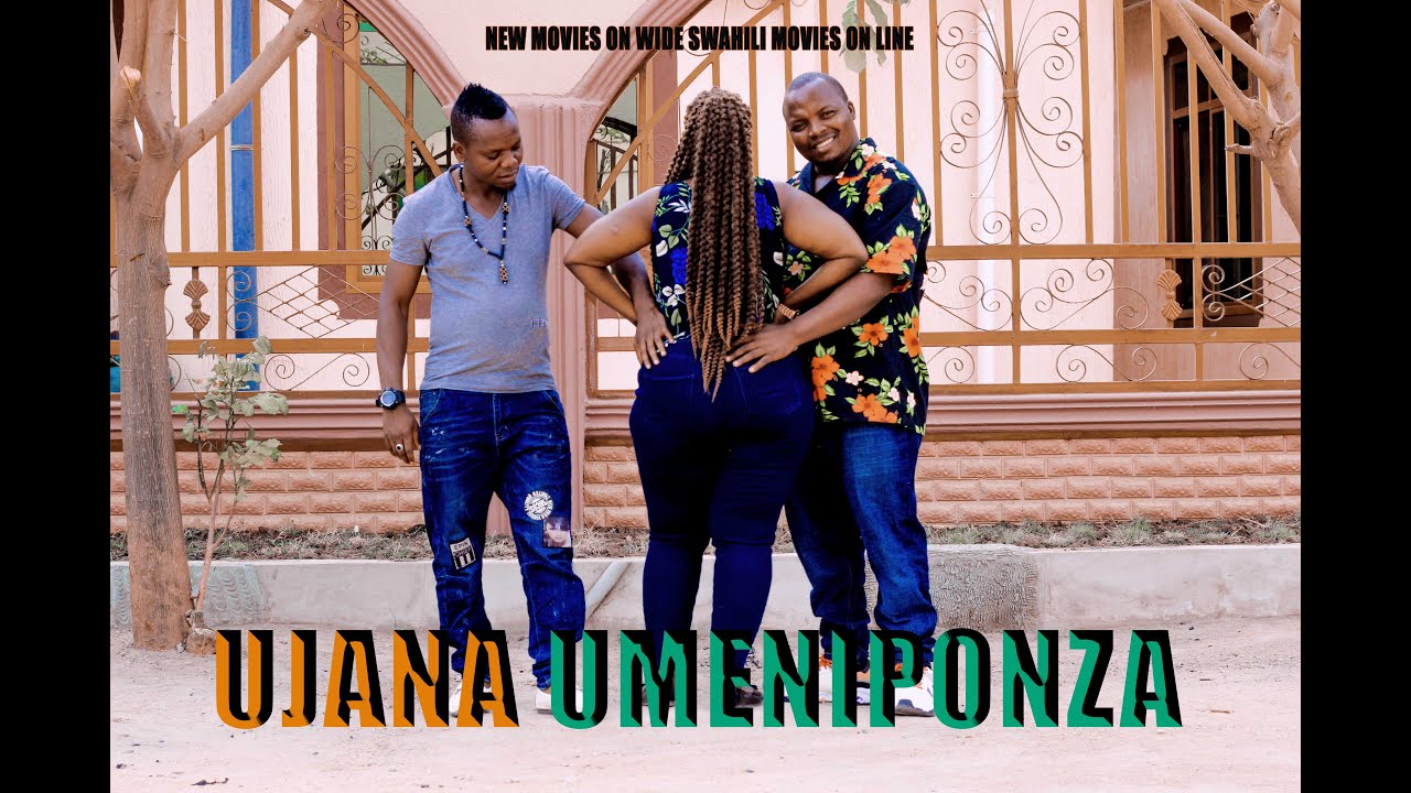 UJANA UMENIPONZA NEW SWAHILI MOVIES NEW BONGO MOVIES NEW FILMS WIDE ...