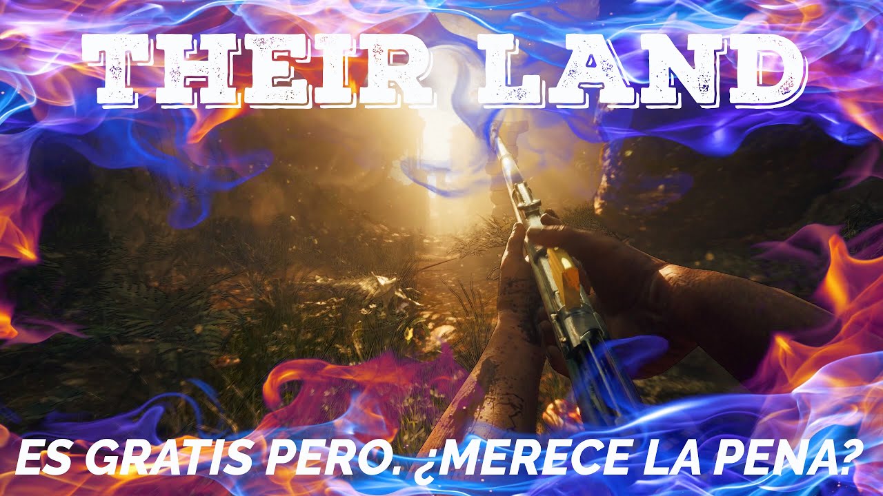 THEIR LAND | ES GRATIS PERO, ¿MERECE LA PENA? | GAMEPLAY EN ESPAÑOL ...