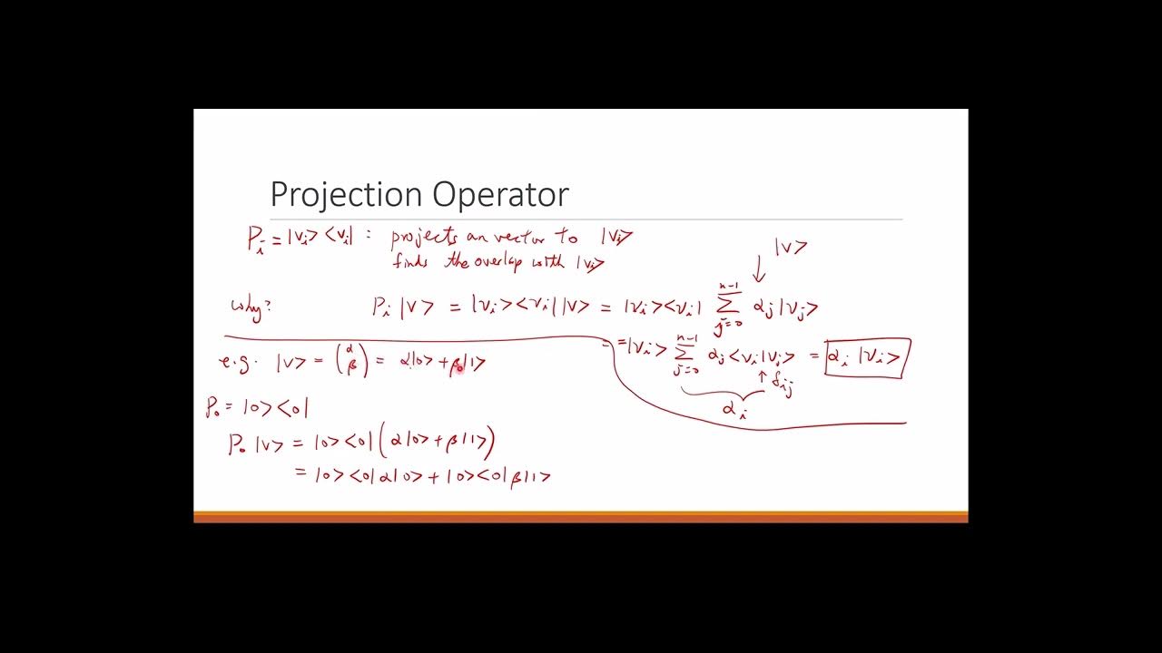 Lecture 8-1, Ch8-2 Projection Operator and Measurement - YouTube