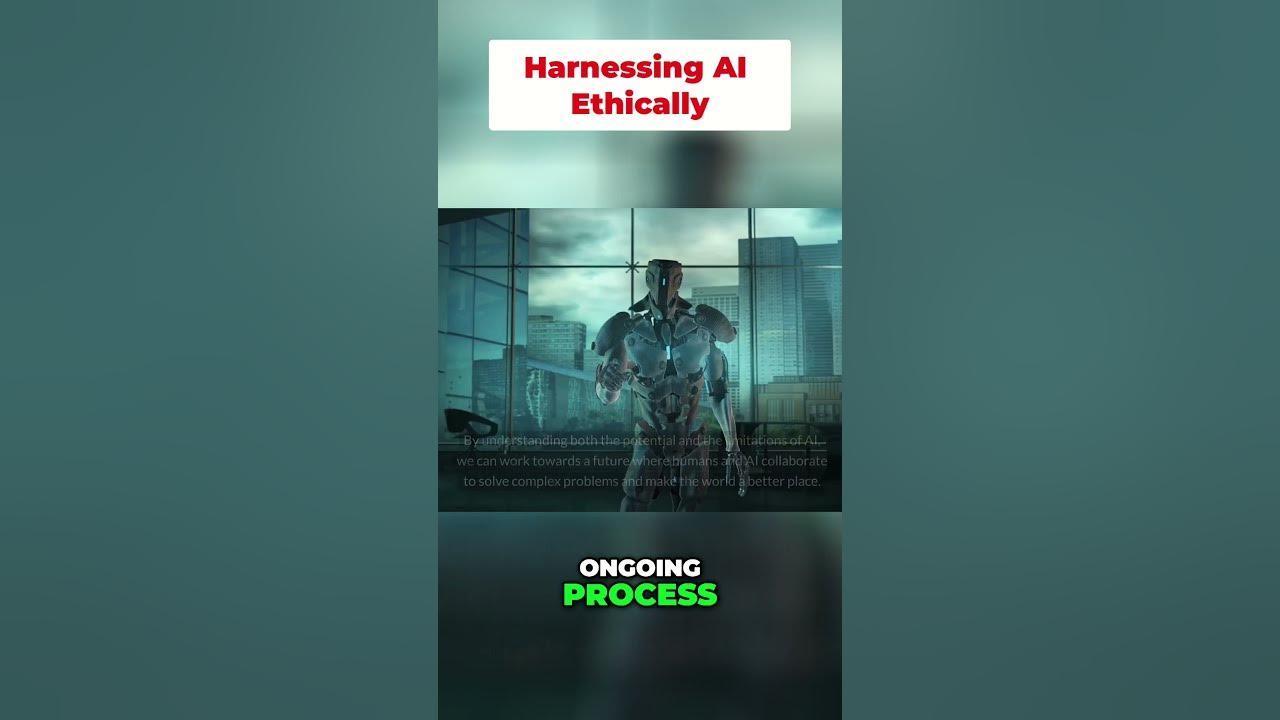 Harnessing AI Ethically: A Collaborative Future Ahead - YouTube