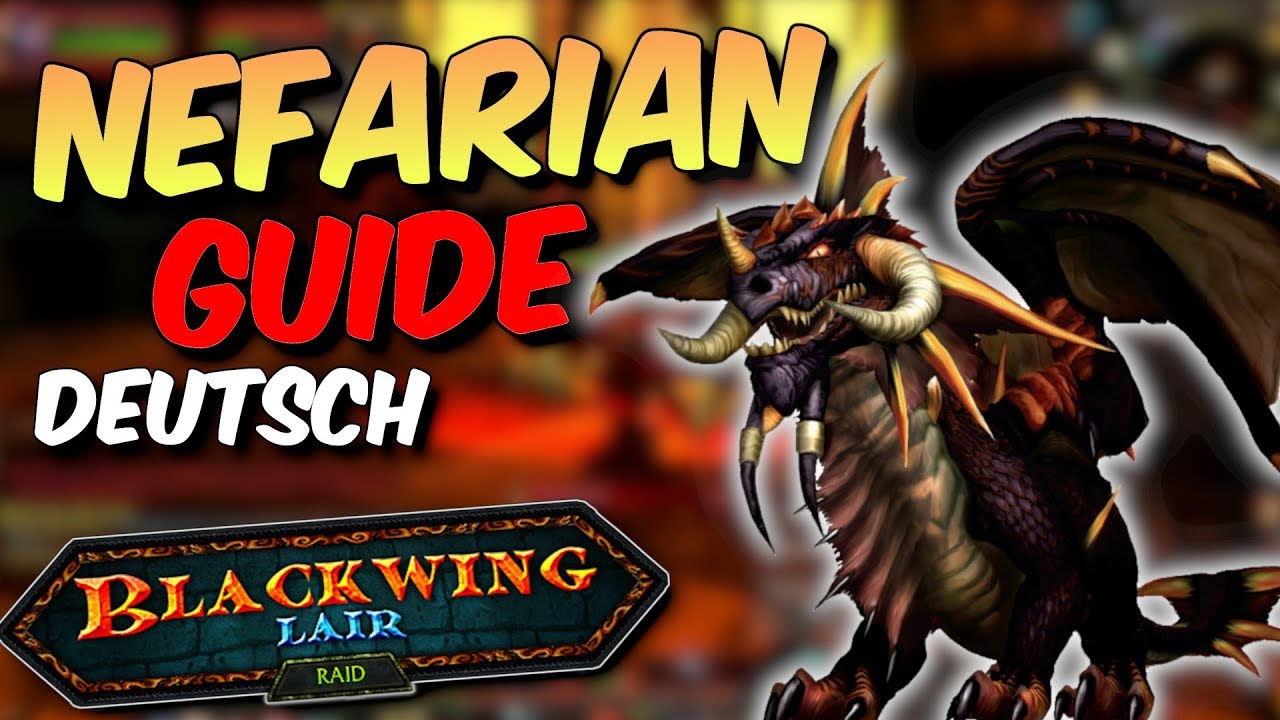 Nefarian Guide - Boss #8 - BWL WoW Classic (Deutsch) - YouTube