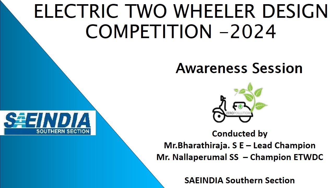 ELECTRIC TWO WHEELER DESIGN COMPETITION - AWARENESS SESSION 2024 - YouTube