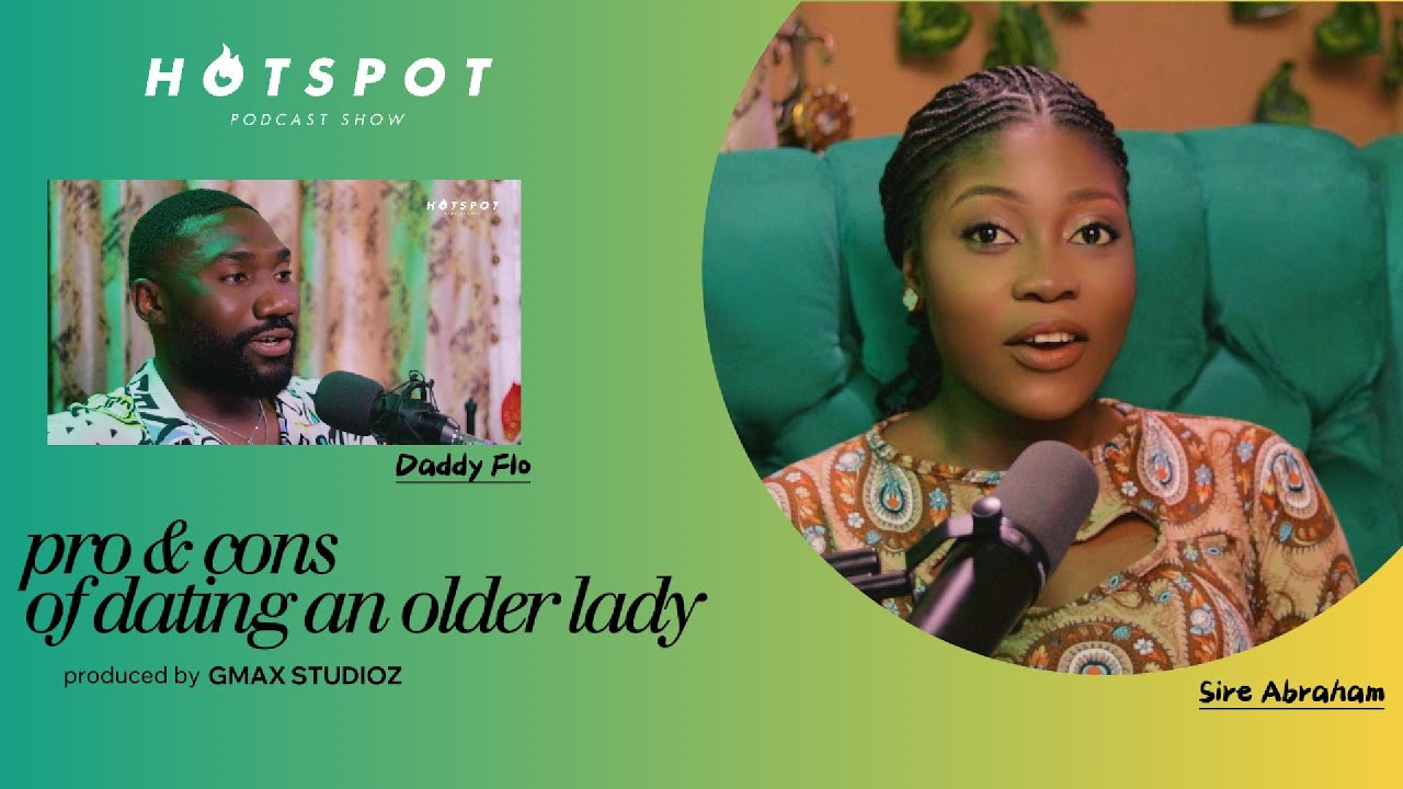 Pros & Cons of dating an older lady feat. Daddy Flo. | Hotspot podcast ...