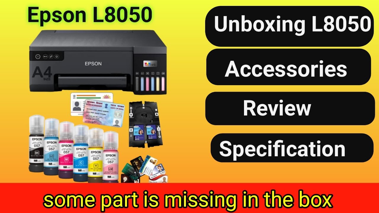 unboxing epson l8050 || L8050 Unboxing || l8050 review || complete ...