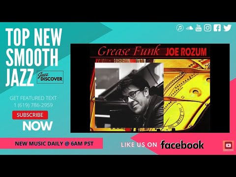 New Smooth Jazz: Joe Rozum - Grease Funk "BEST SMOOTH JAZZ MIX" - YouTube