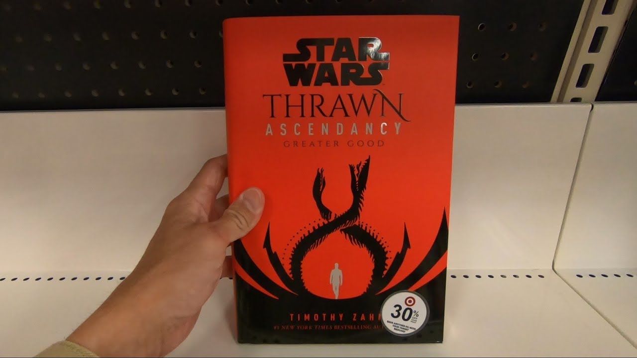 STAR WARS THRAWN ASCENDANCY BOOK II GREATER GOOD TIMOTHY ZAHN BOOKS ...