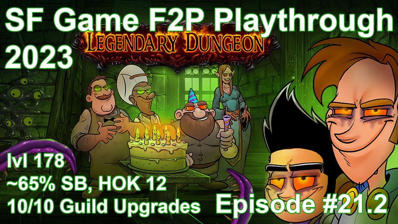 SF Game | F2P Playthrough 2023 Episode #21.2 | Legendary Dungeon & Free ...