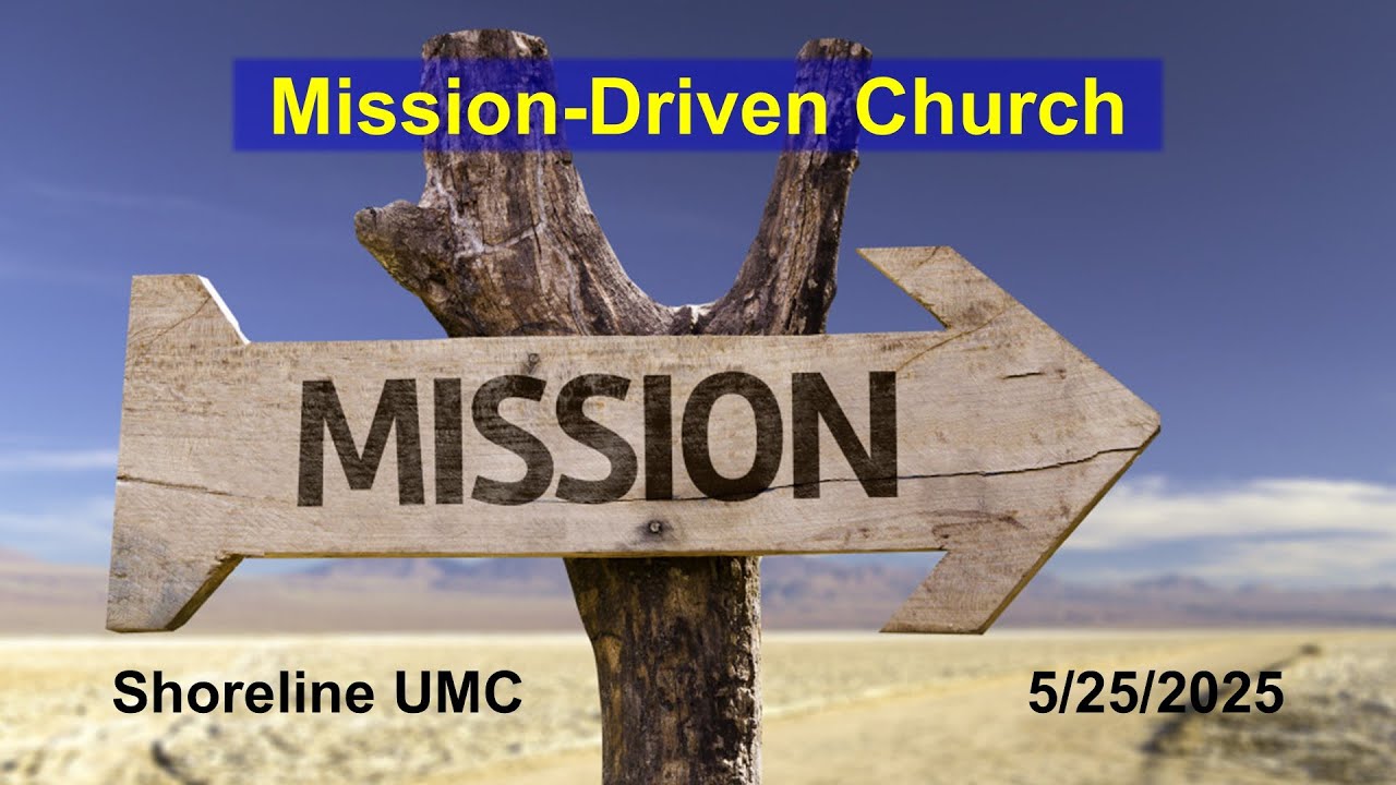 Mission-Driven Church - YouTube