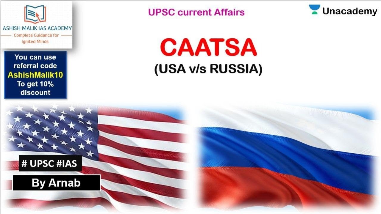 CAATSA [USA vs RUSSIA] | Current Affairs | UPSC CSE - YouTube