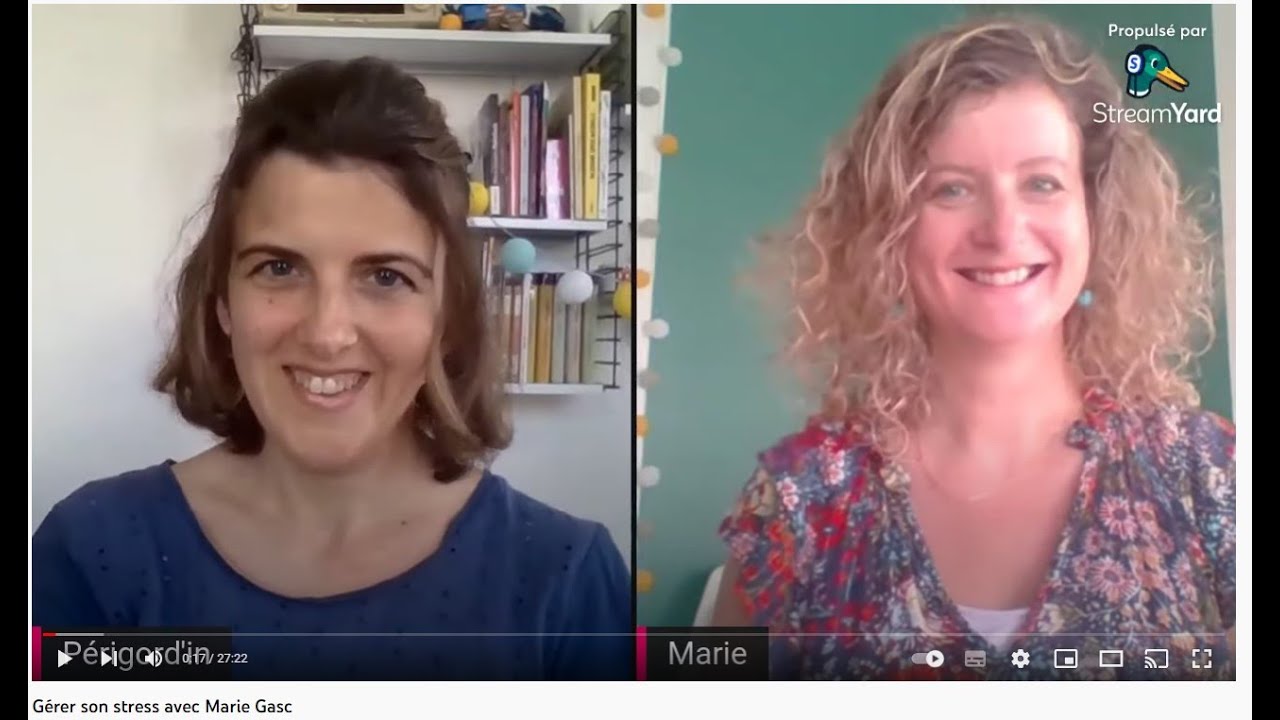 Gérer son stress avec Marie Gasc - YouTube