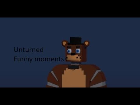 Unturned F(NAF)unny Moments - YouTube
