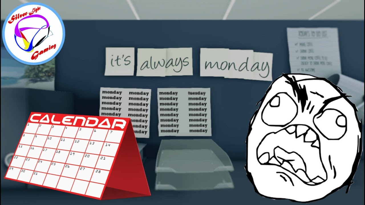 It's Always Monday - YouTube