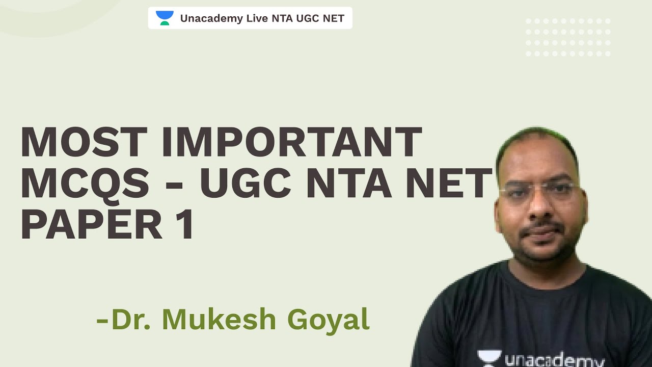 Most Important MCQs UGC NTA NET Paper -1 By Dr. Mukesh Goyal | NTA UGC ...