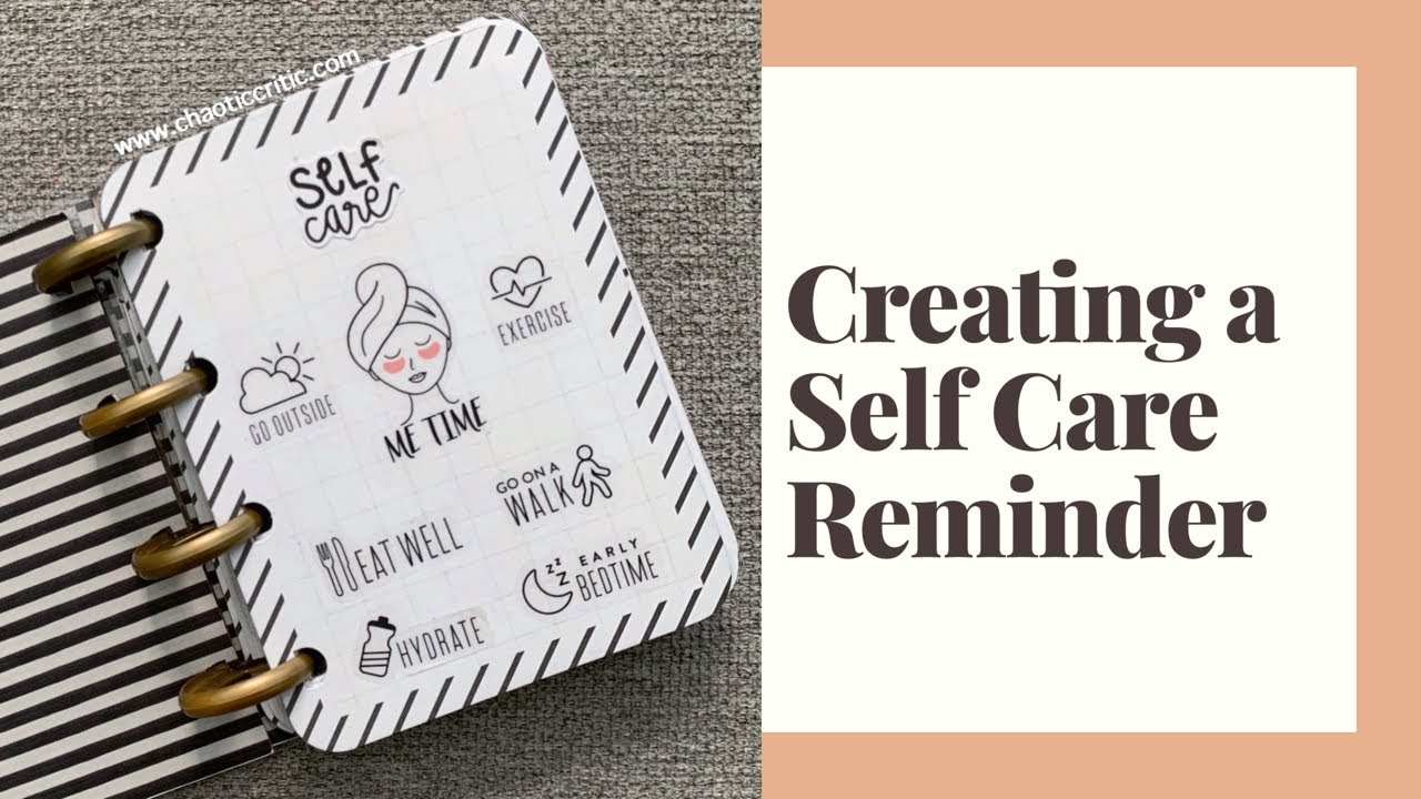 Creating a Self Care Reminder | Episode 6 Self Care Saturday - YouTube