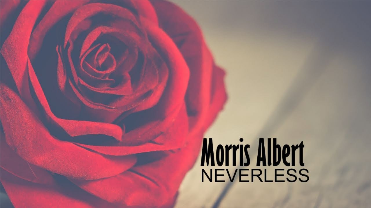 Morris Albert - Neverless - YouTube
