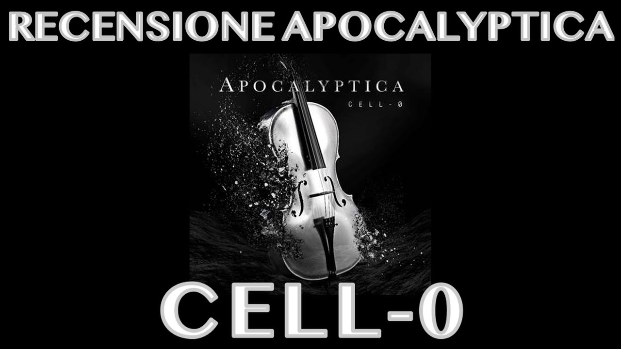 Recensione Apocalyptica - Cell-0 - NEW ALBUM! - YouTube