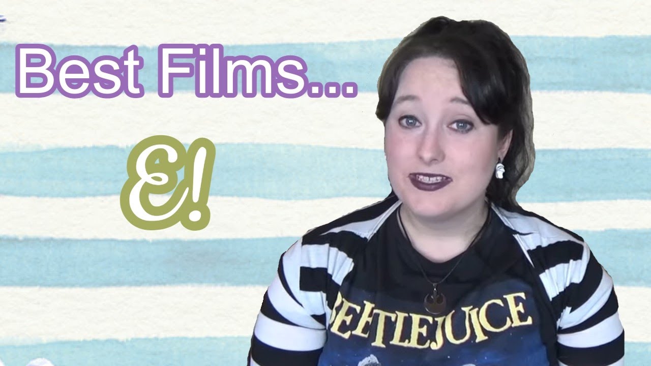Films Beginning with E - My Top 5 List! - YouTube