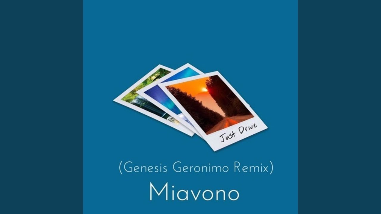 Just Drive (Genesis Geronimo Remix) - YouTube