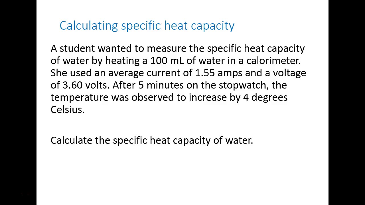 Calculating specific heat capacity - YouTube