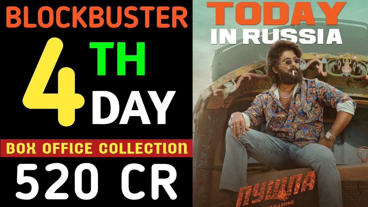 Pushpa 4th Day Collection In Russia | Pushpa Russia Collection | Pushpa ...