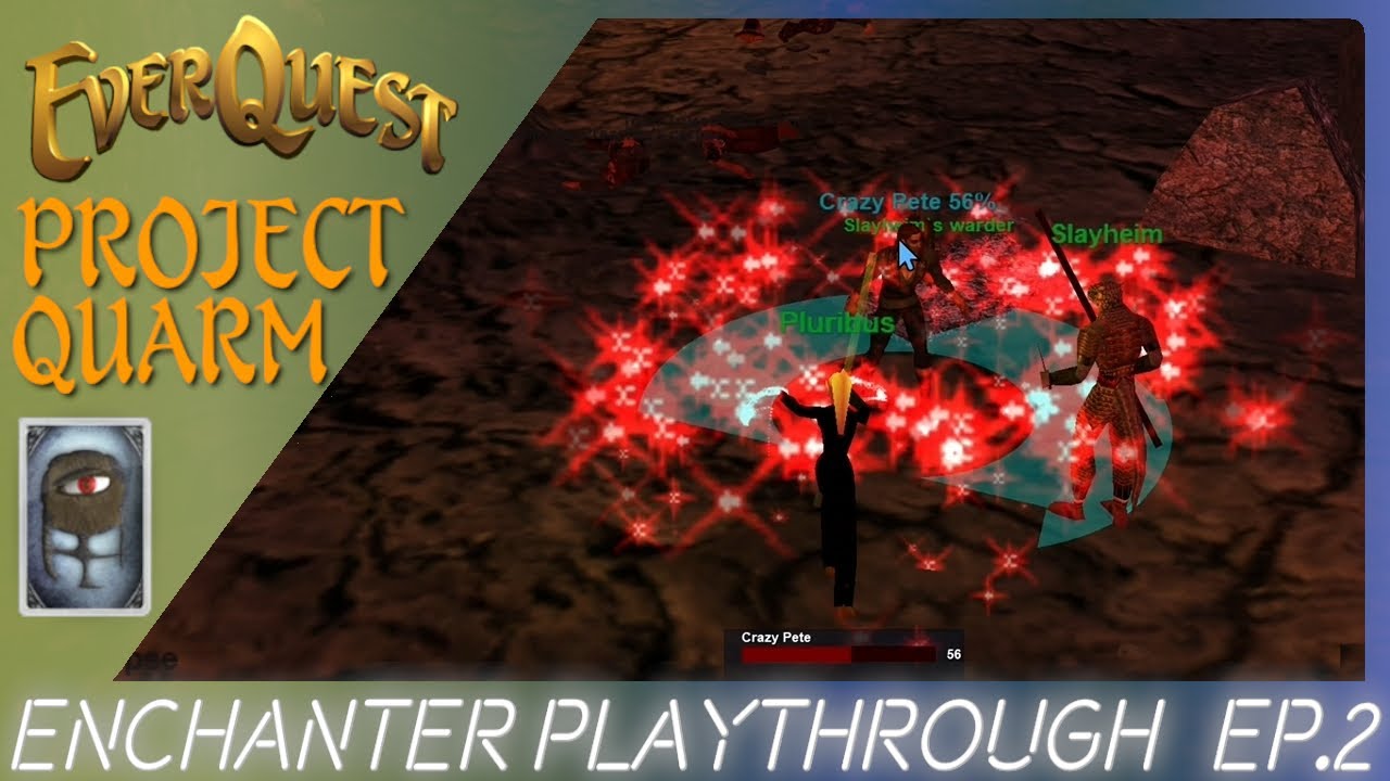 EverQuest Project Quarm | Enchanter Lvl 34+ | Echo Caverns w/@Slayheim ...