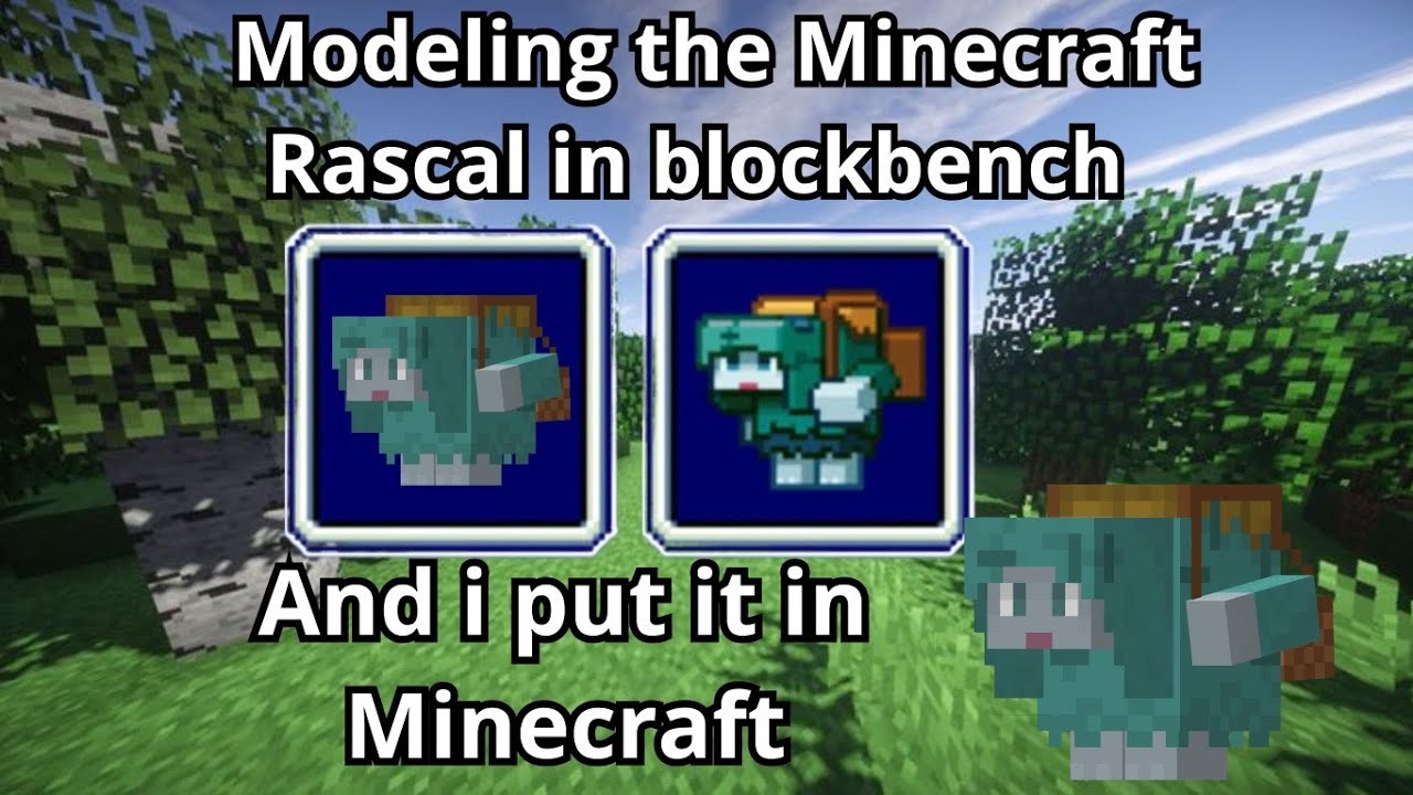 Unschooling with Fin - Modeling the Minecraft Rascal in Blockbench ...