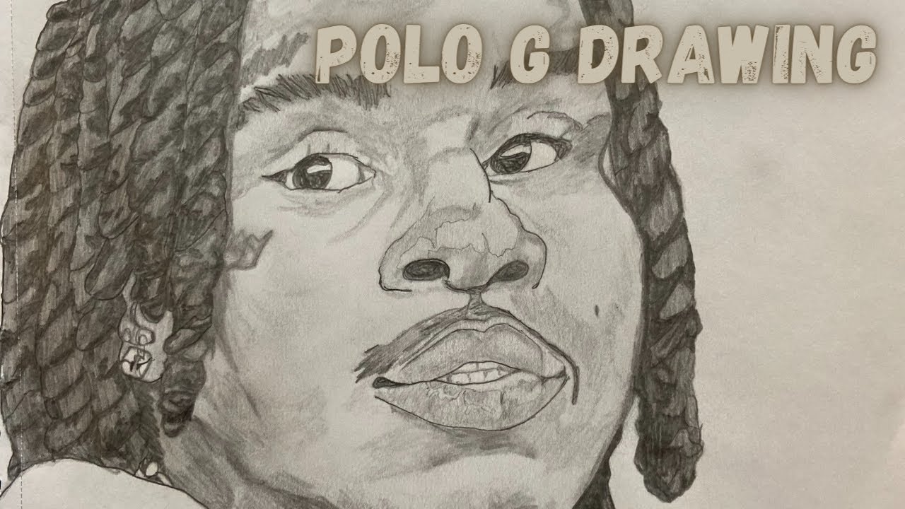 Polo G Drawing - YouTube