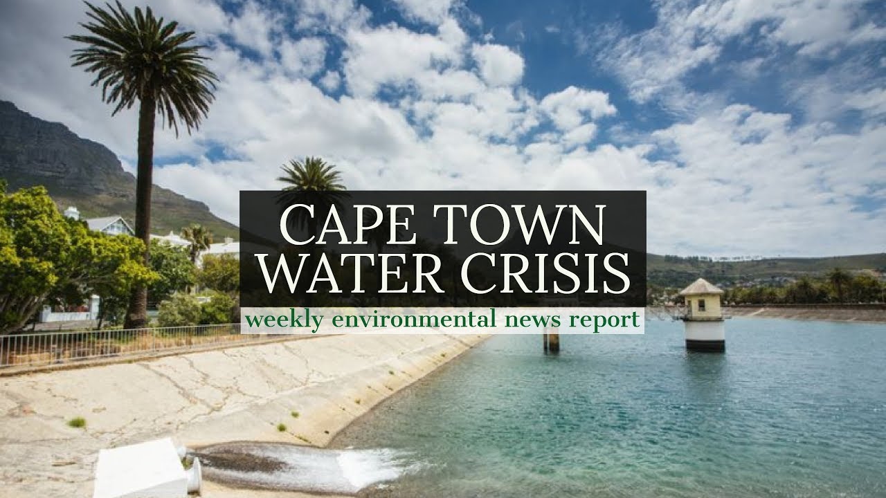 ‘Day Zero’: Cape Town is running out of water | greenversal - YouTube