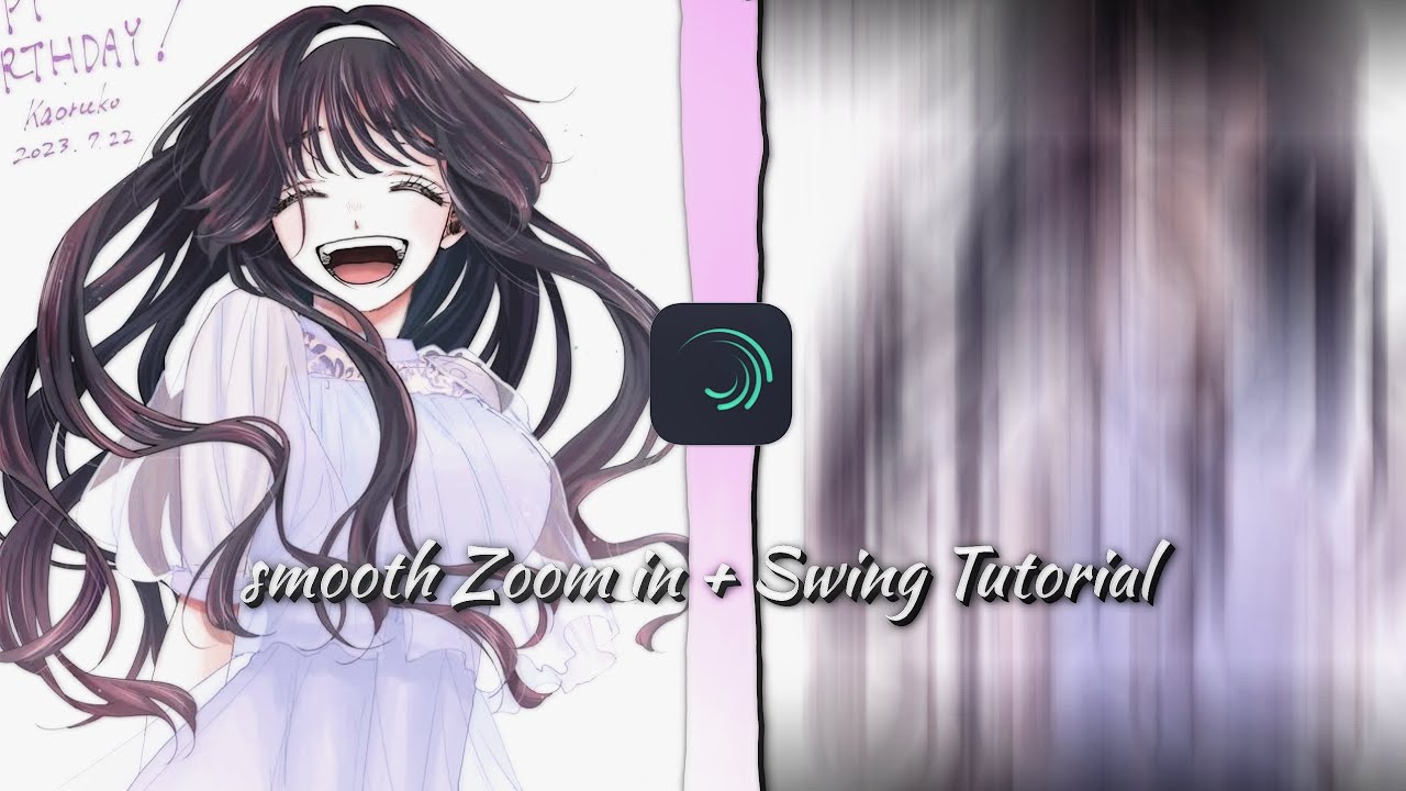 Smooth Zoom in + Swing Tutorial on Alight motion | Alight motion Tutorial | Editing Tutorials ...