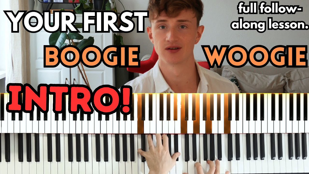 How To Play Boogie Woogie Intros - full 1:1 Masterclass for Beginners ...