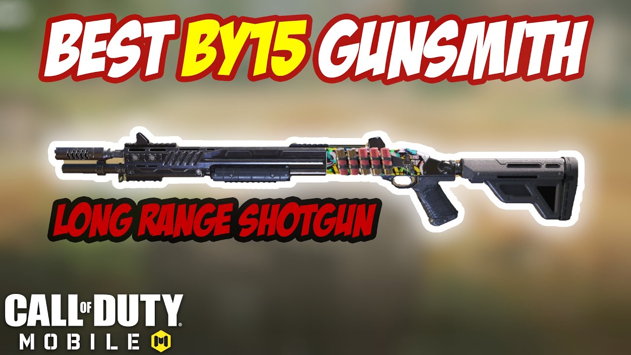 BEST BY15 gunsmith/attachment/loadout FOR ANY mp MATCH_LONGRANGE/1SHOT ...