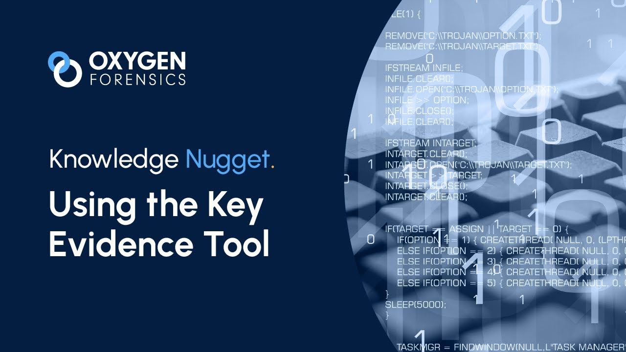 How to Use the Key Evidence Tool in Oxygen Forensic® Detective - YouTube